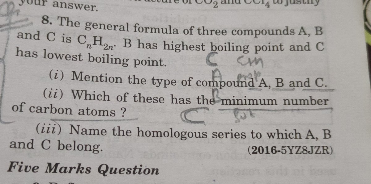 The general formula of three compounds \mathrm { A } , \mathrm { B } and