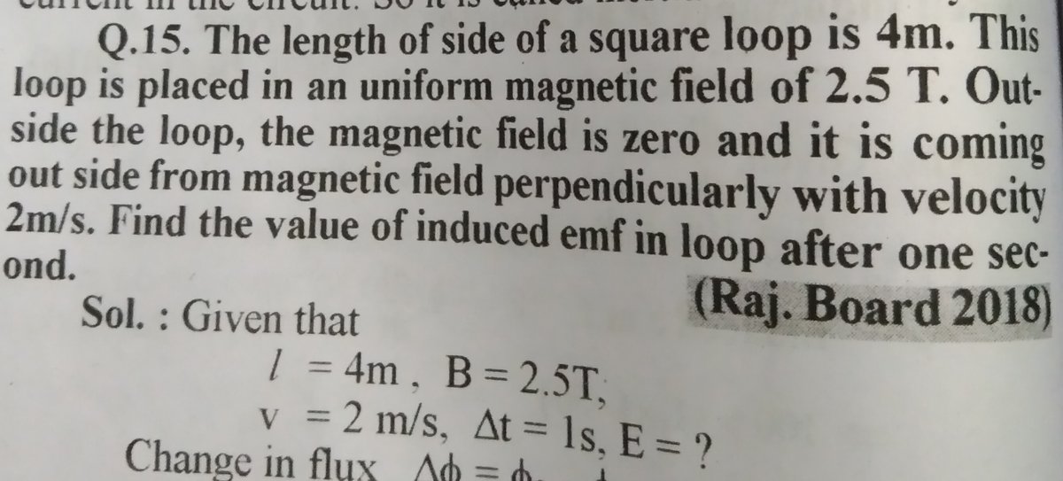 Q.15. The length of side of a square loop is \mathbf { 4 m }. This loop i..