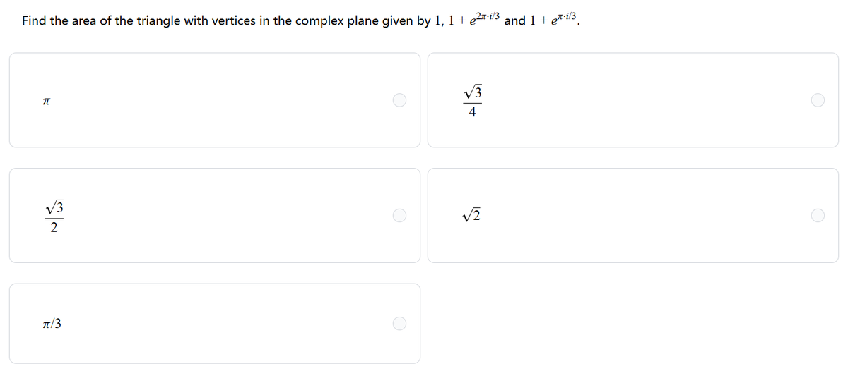 Find the area of the triangle with vertices in the complex plane given by..