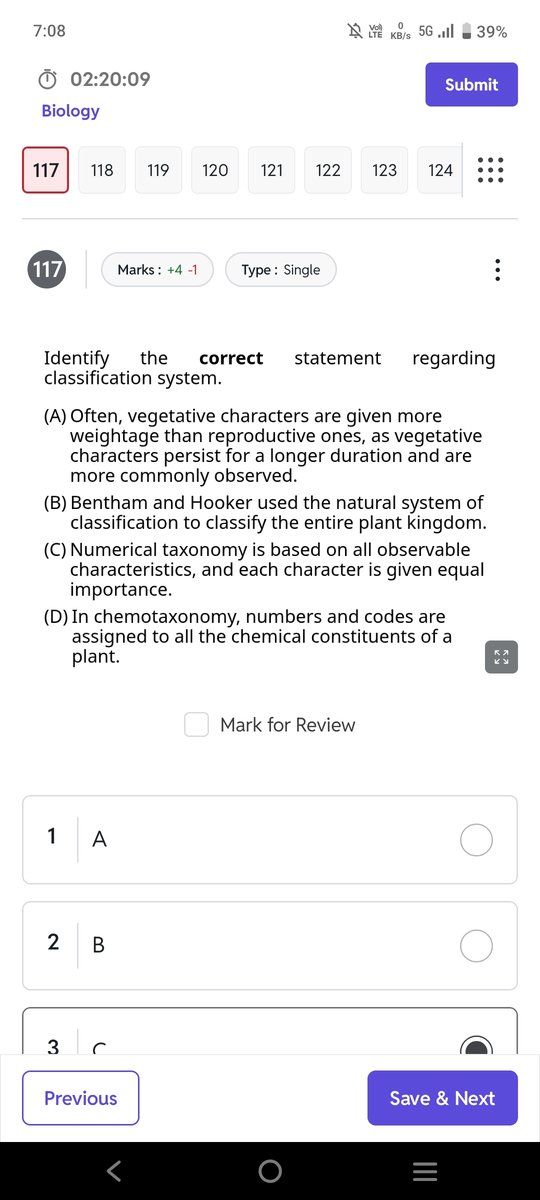 Identify the correct statement regarding classification system. (A) Ofte..