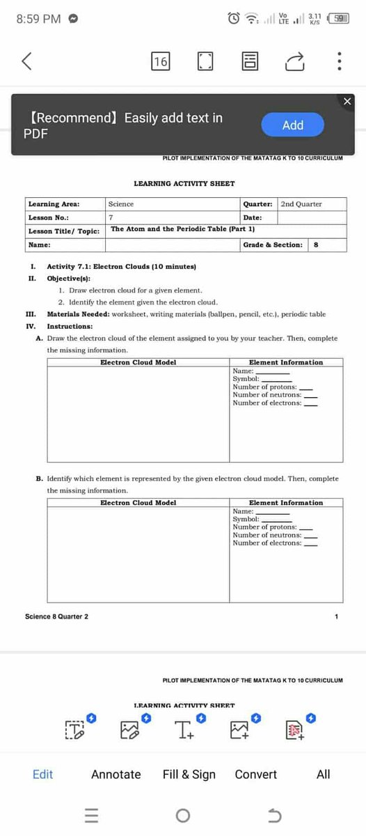 Draw the electron cloud of the element assigned to you by your teacher. T..