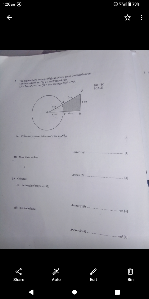 The diagram shows a triangle OPQ and a circle, center O with radius r cm...