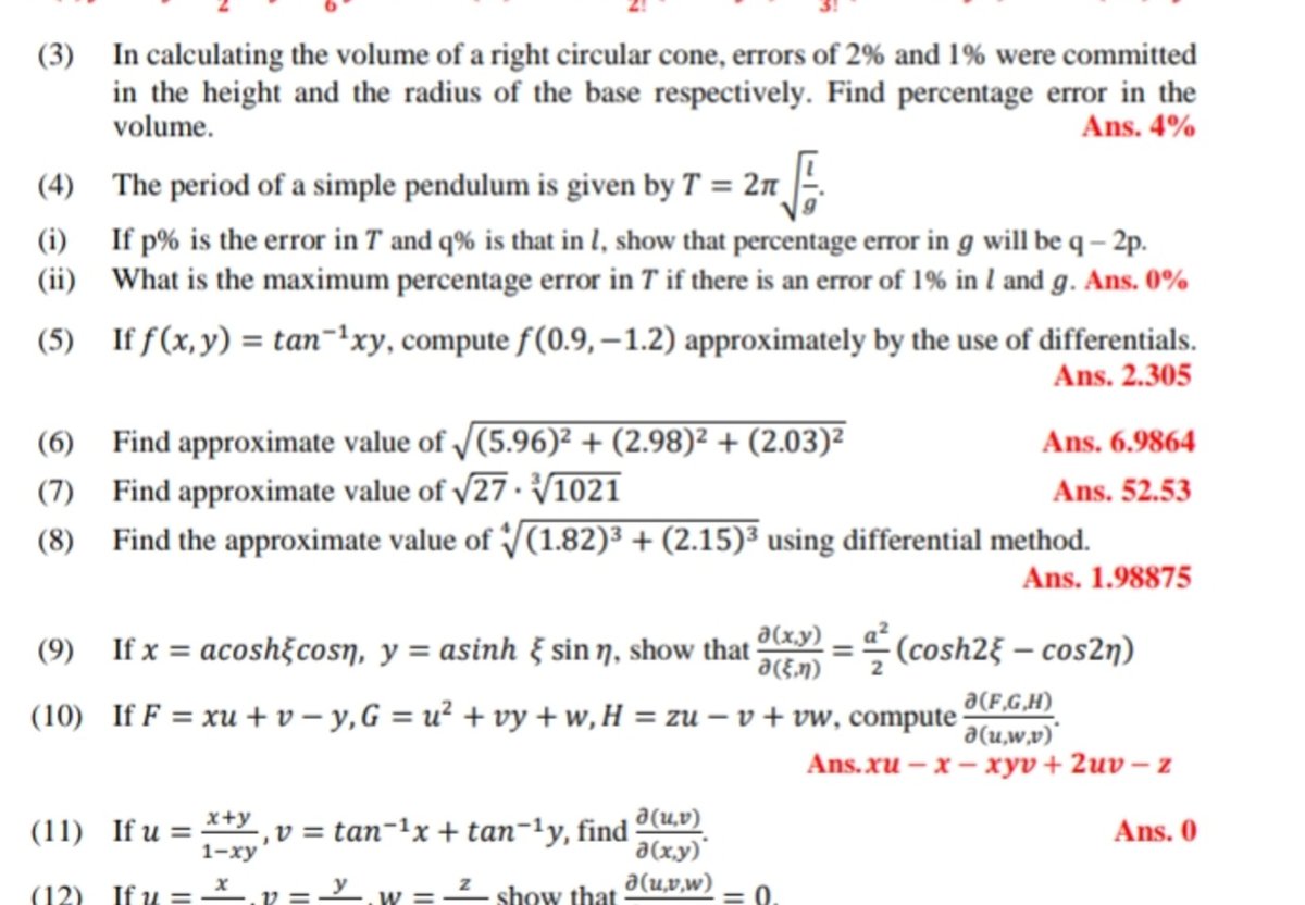 (3) In calculating the volume of a right circular cone, errors of 2 \% an..