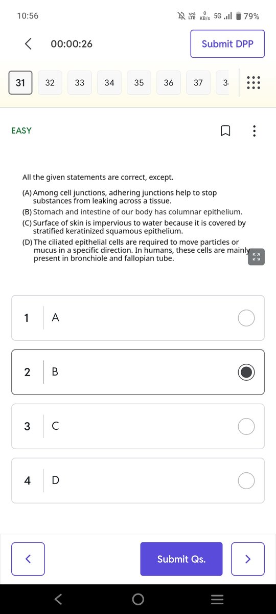 All the given statements are correct, except: (A) Among cell junctions,