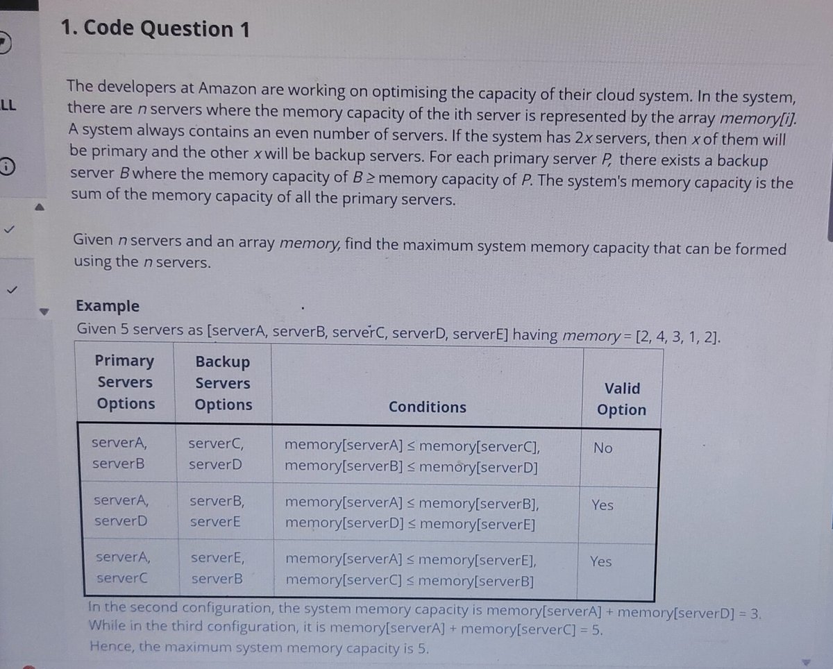 Problem: Given n servers each with a memory capacity represented by th..