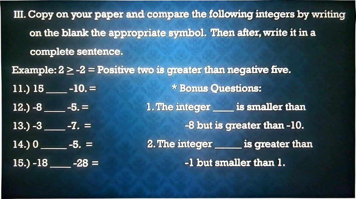 Copy on your paper and compare the following integers by writing on the b..