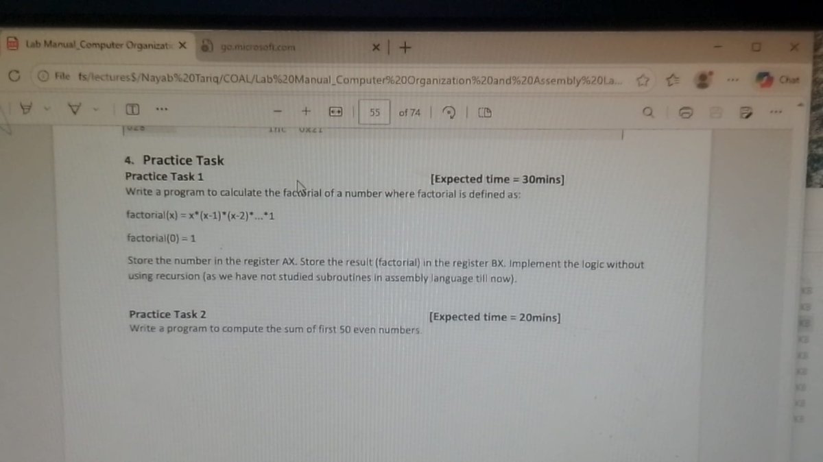 Practice Task Practice Task 1 Write a program to calculate the factorial..