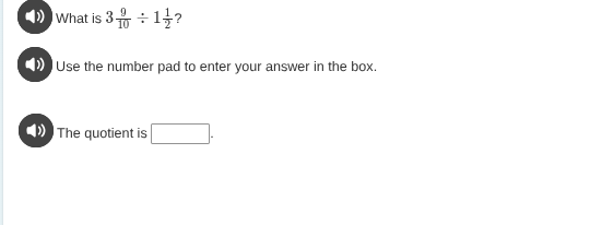 What is 3 9/10 ÷ 1 1/2? | Filo