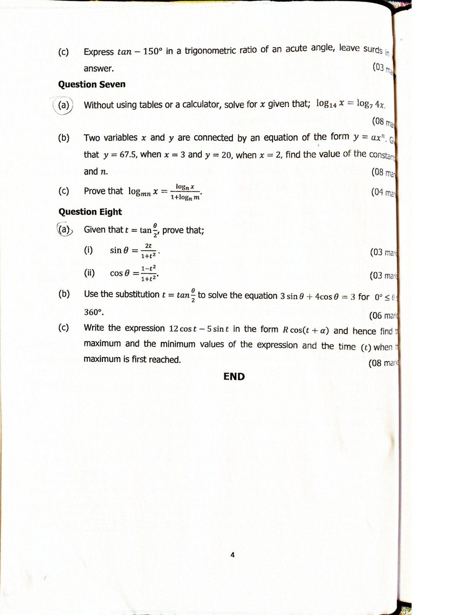 Question Seven (a) Without using tables or a calculator, solve for x giv..