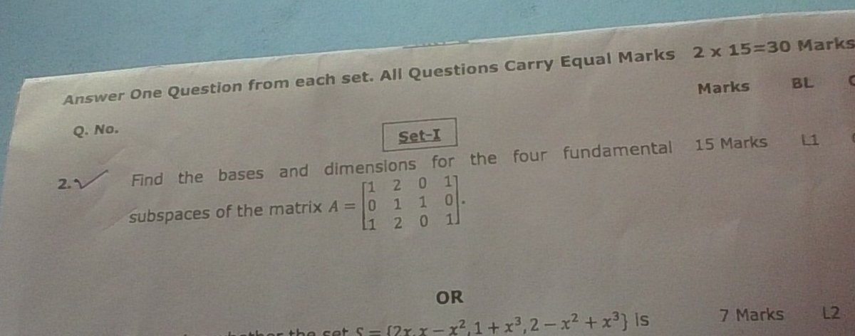 Find the bases and dimensions for the four fundamental subspaces of the m..