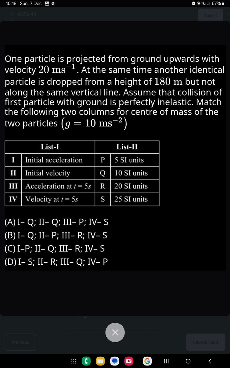 One particle is projected vertically upwards from the ground with an init..