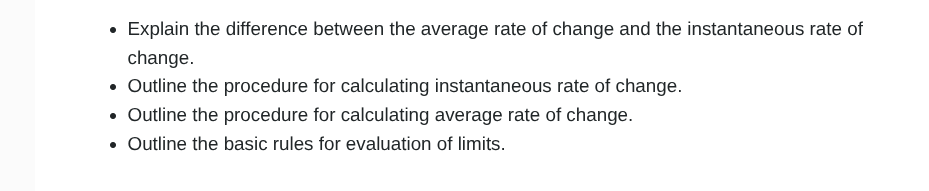 Explain the difference between the average rate of change and the instant..
