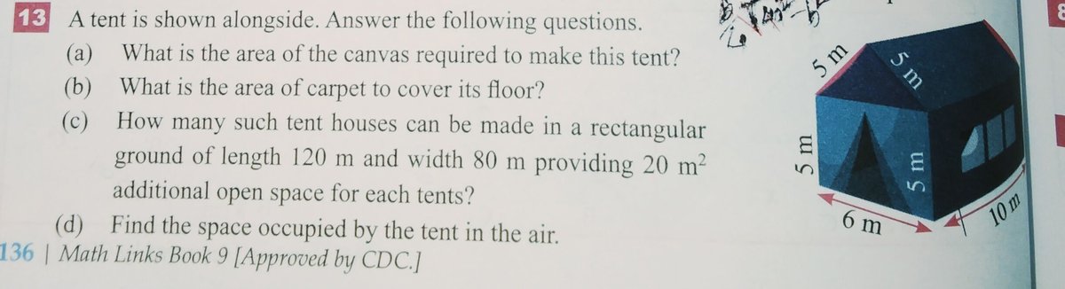 A tent is shown alongside with dimensions labeled. Answer the following q..