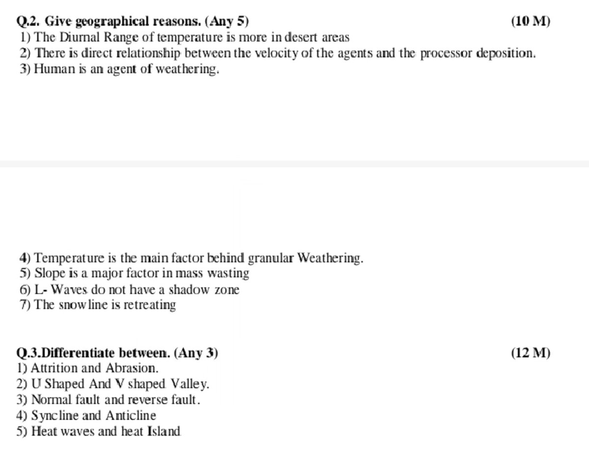 Q2. Give geographical reasons. (Any 5) 1) The Diurnal Range of temperatu..