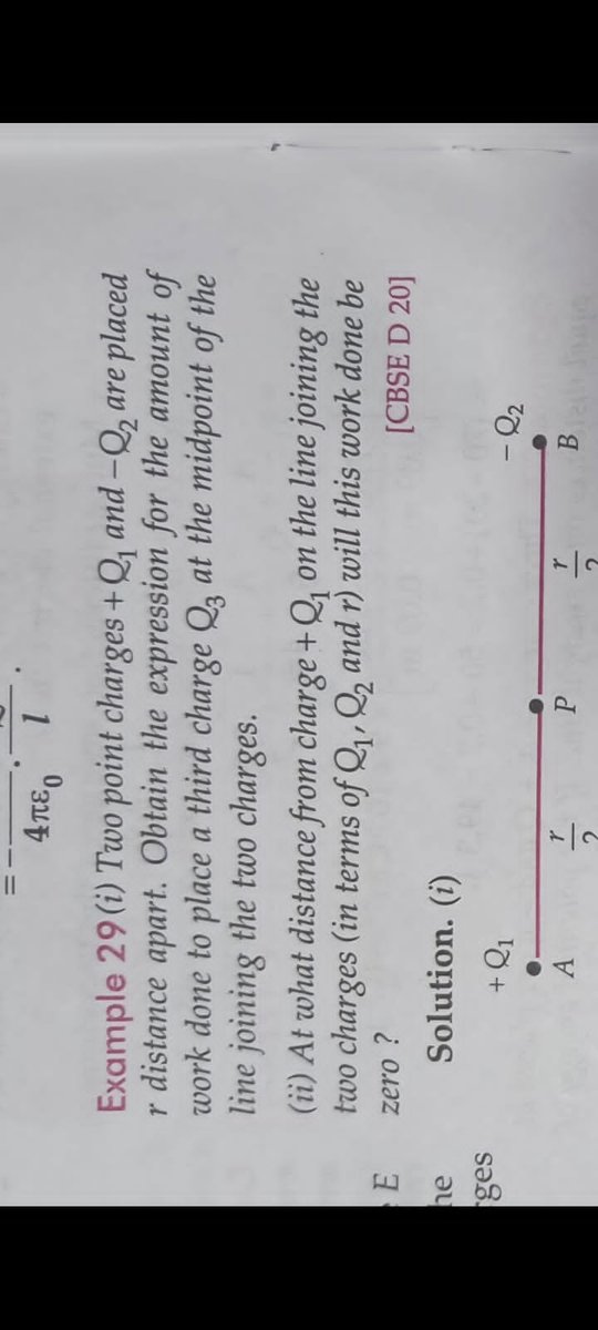 Example 29(i) Two point charges + Q _ { 1 } and - Q _ { 2 } are placed r