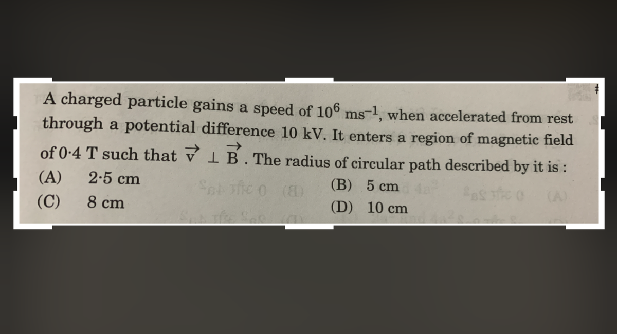 A charged particle gains a speed of 106 ms-1, when accelerated from rest