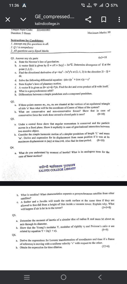 Q1. Answer any six parts a. State Newton's law of gravitation. b. A vec..