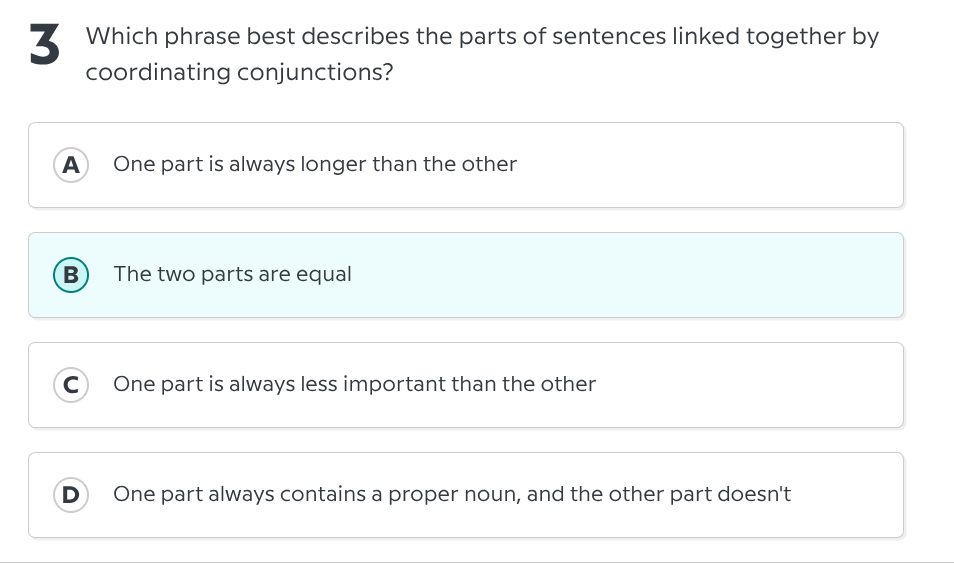 Which phrase best describes the parts of sentences linked together by coo..