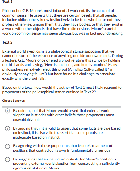Text 1 Philosopher G.E. Moore's most influential work entails the concep..