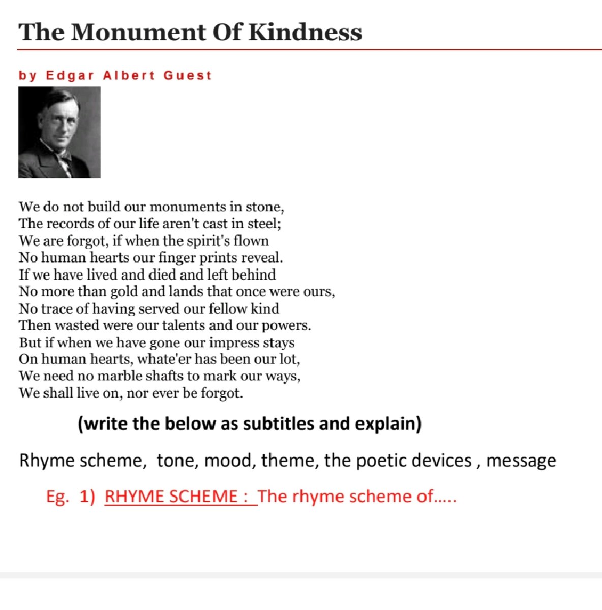 Analyze the poem "The Monument of Kindness" by Edgar Albert Guest, addres..