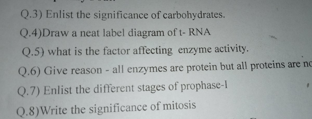 Biology Questions Enlist the significance of carbohydrates. Draw a neat..