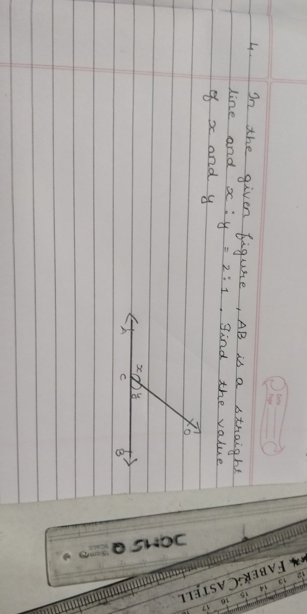 In the given figure, AB is a straight line and the ratio x : y = 2 : 1. F..