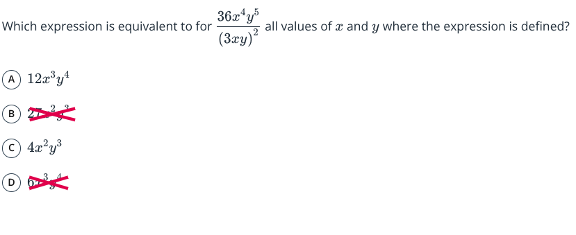Which expression is equivalent to \frac{36x^4y^5}{(3xy)^2} for all values..