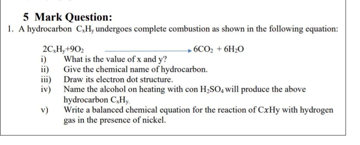 Combustion of Hydrocarbon CxHy Given the combustion reaction: 2C_xH_y