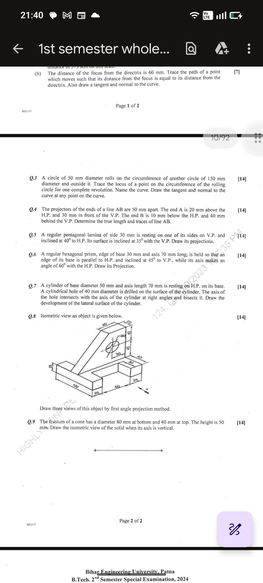 Question 8 Draw three views of the object shown in the given isometric vi..