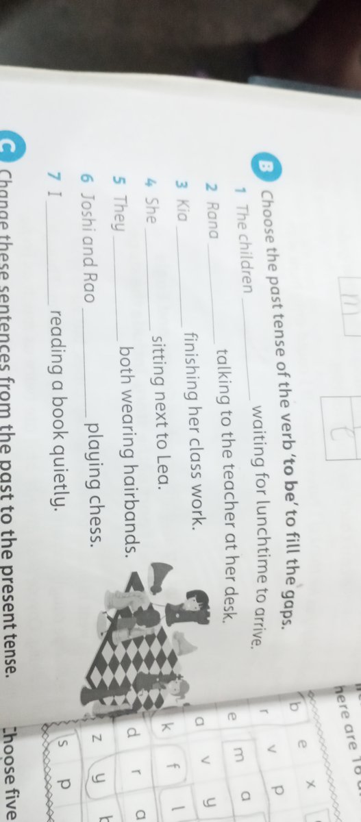 Choose the past tense of the verb 'to be' to fill the gaps. The children..