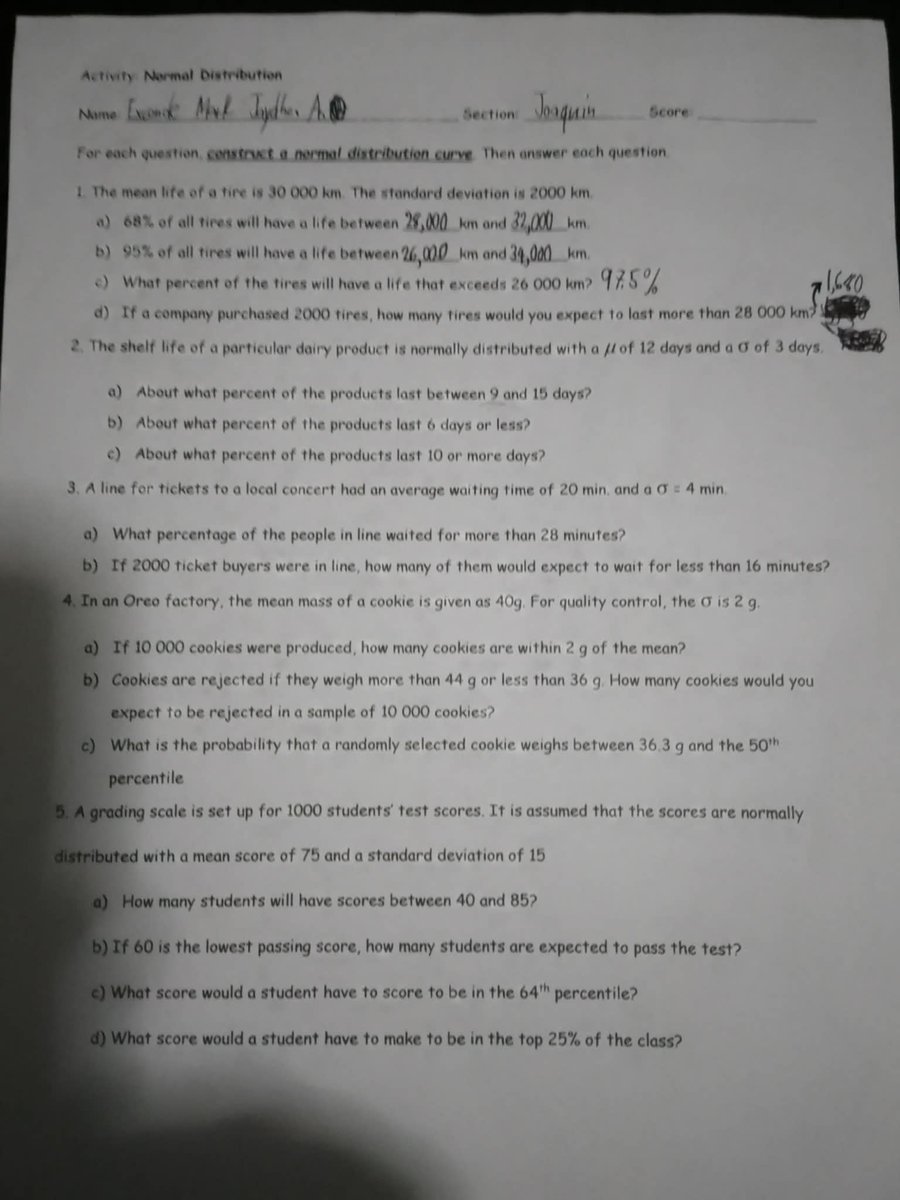 Activity: Normal Distribution For each question, construct a normal dist..