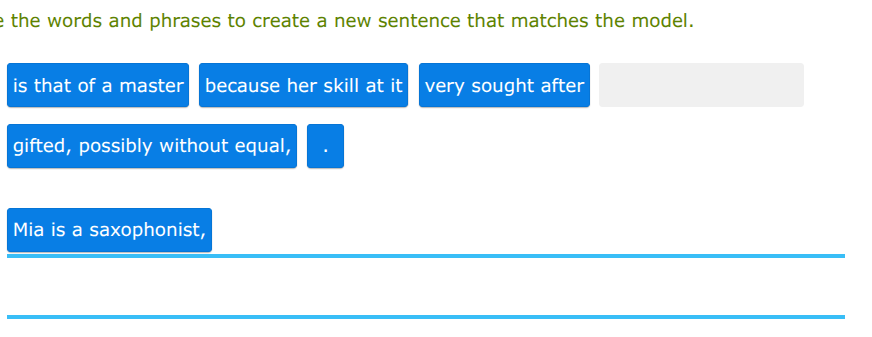 Create a new sentence that matches the model using the words and phrases