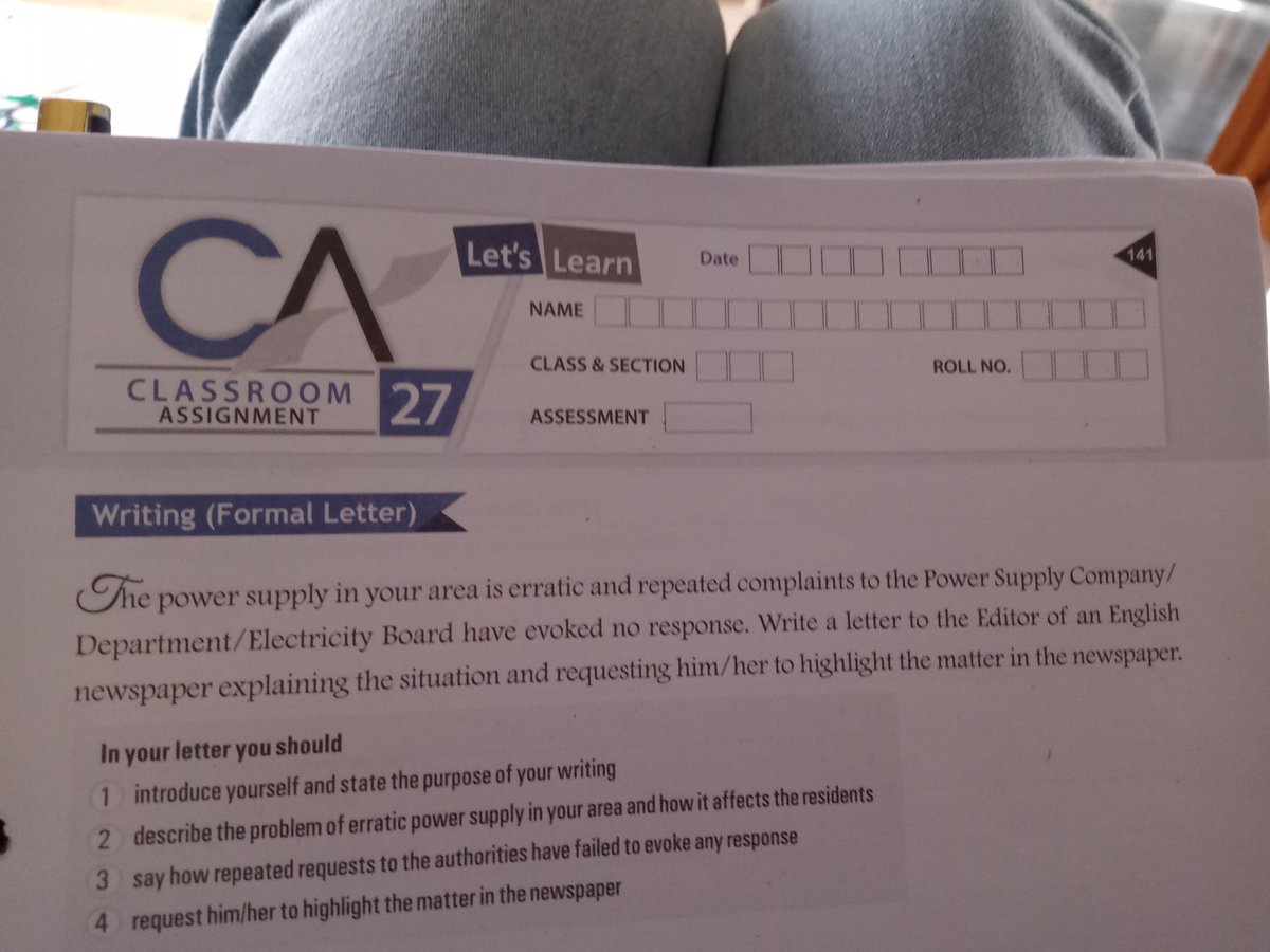 Writing (Formal Letter) The power supply in your area is erratic and repe..