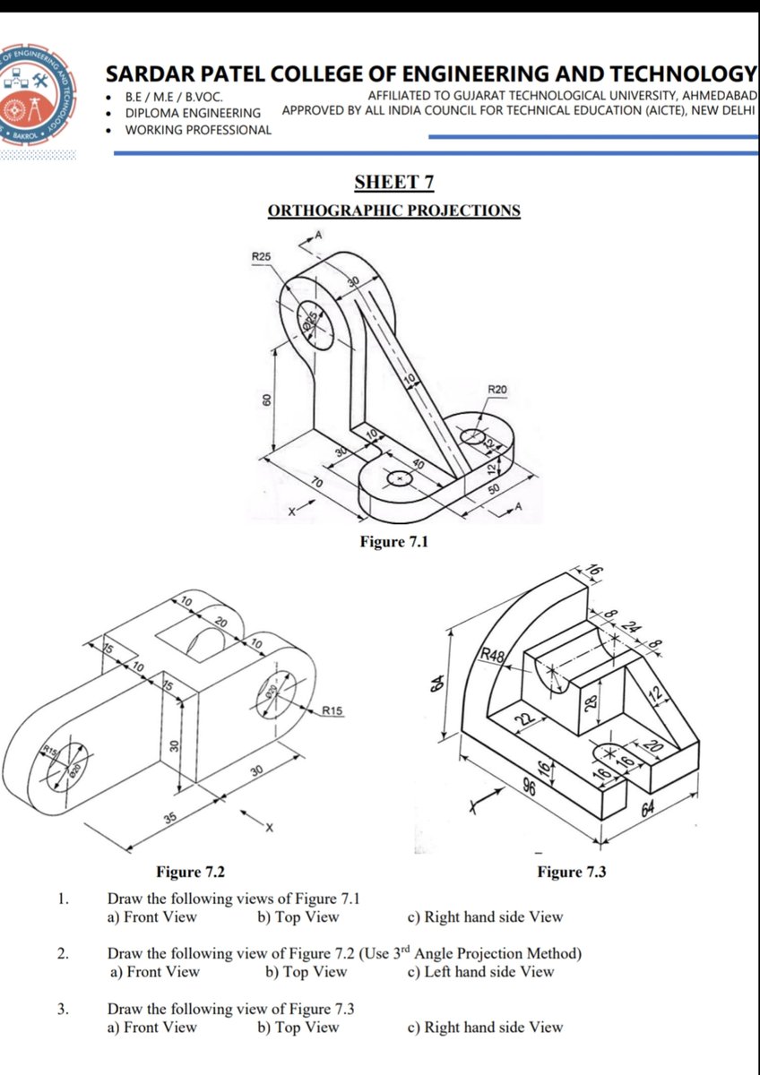 Orthographic Projection Drawing Tasks Draw the following views of Figure..