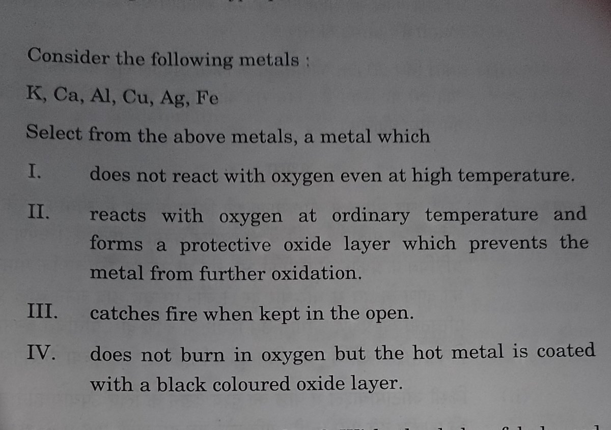 Consider the following metals : \mathrm { K } , \mathrm { Ca } , \mathrm