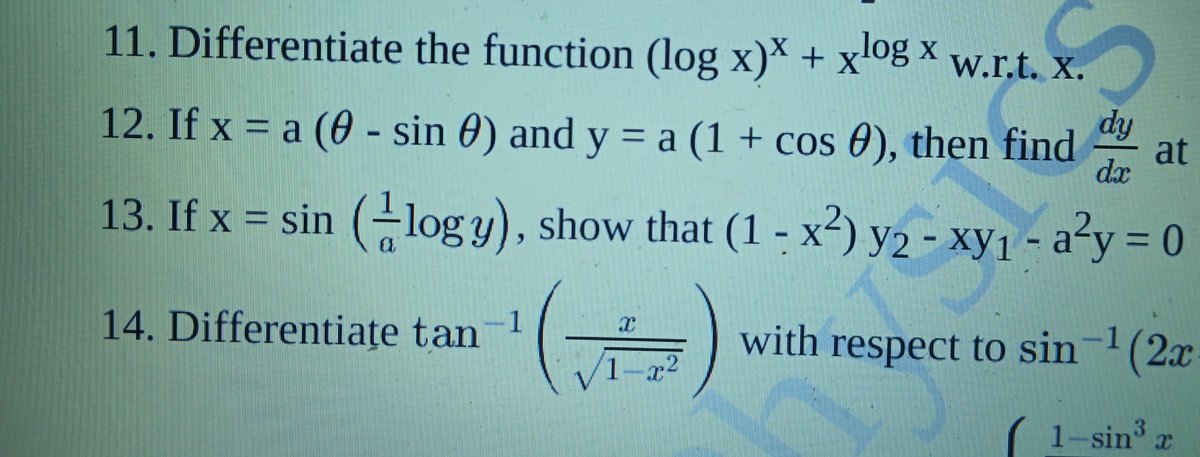 Differentiate the function (\log x)^x + x^{\log x} w.r.t. x. If x = a