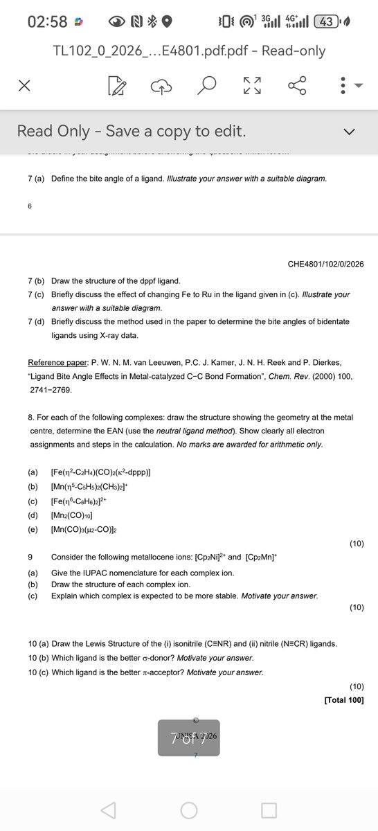 7 (a) Define the bite angle of a ligand. Illustrate your answer with a su..