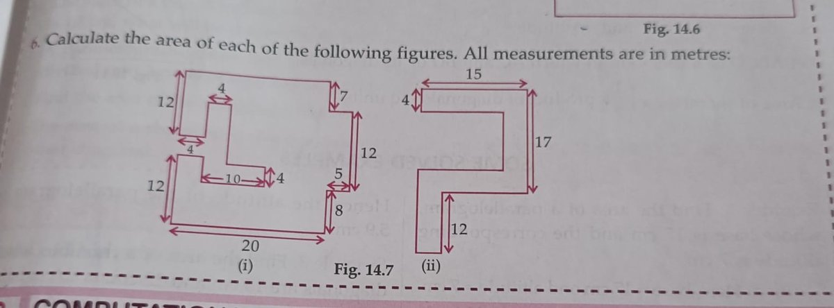 Calculate the area of each of the following figures. All measurements are..