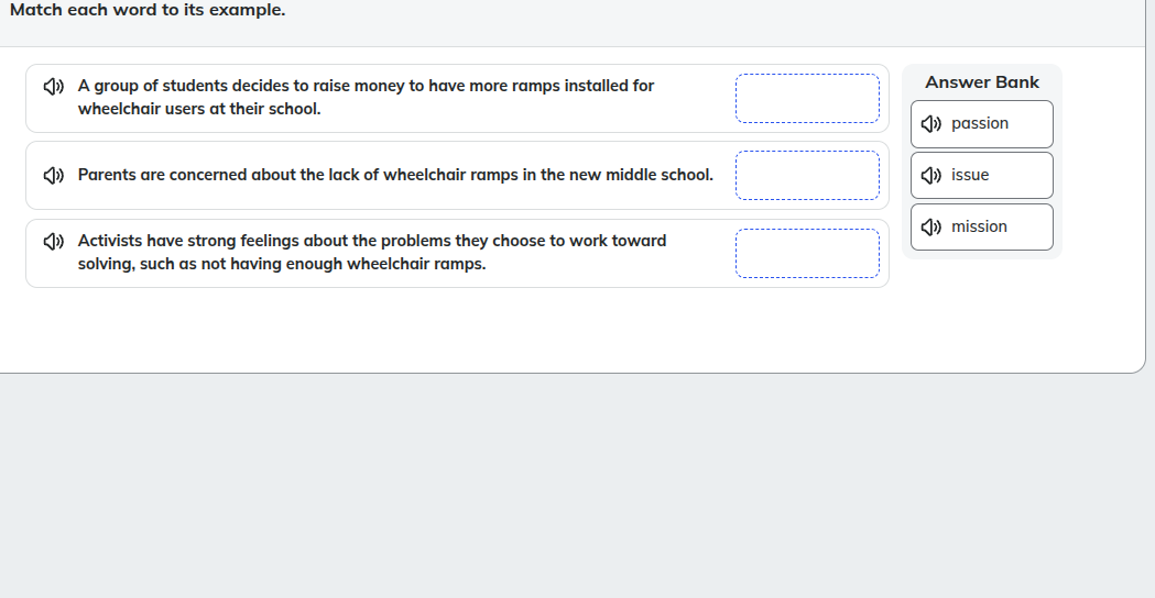 Match each word to its example. A group of students decides to raise mon..