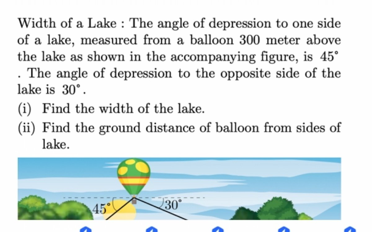 Width of a Lake: The angle of depression to one side of a lake, measured