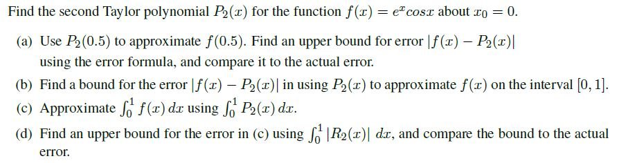 Find the second Taylor polynomial P _ { 2 } ( x ) for the function f ( x