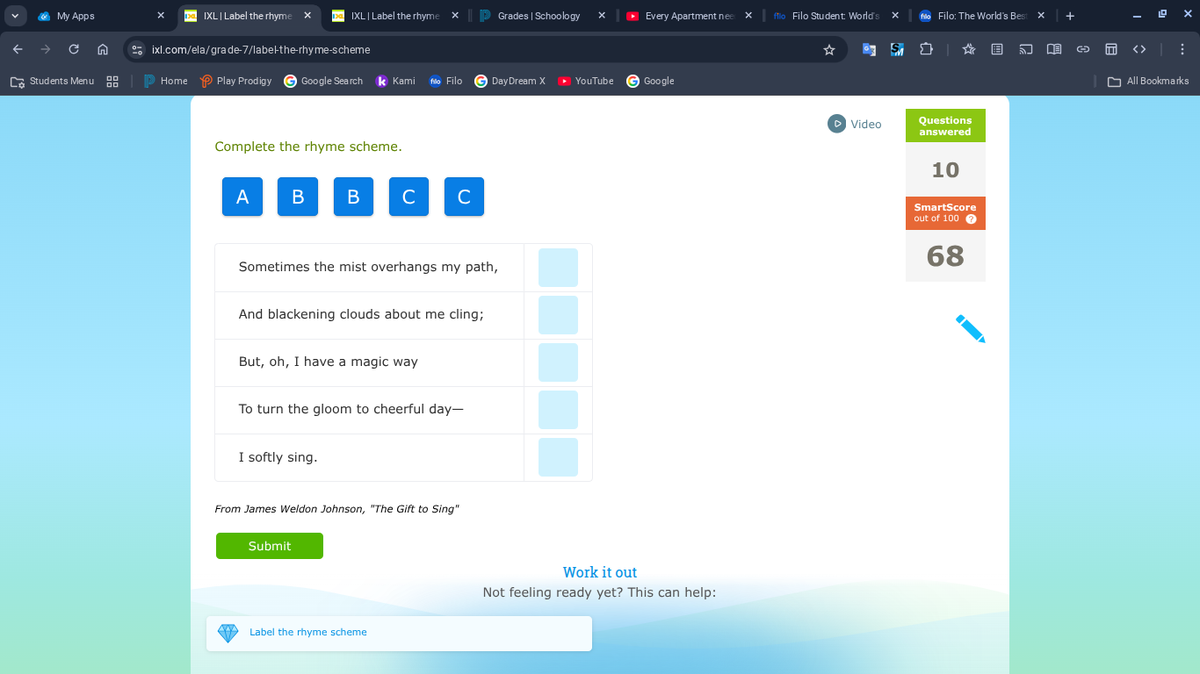 Complete the rhyme scheme for the following poem: Sometimes the mist ove..