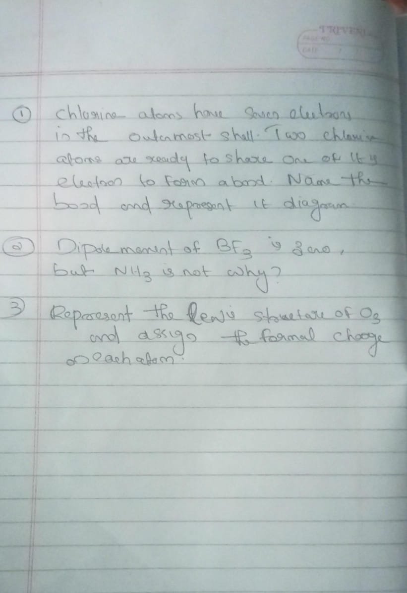 Chlorine atoms have seven electrons in the outermost shell. Two chlorine