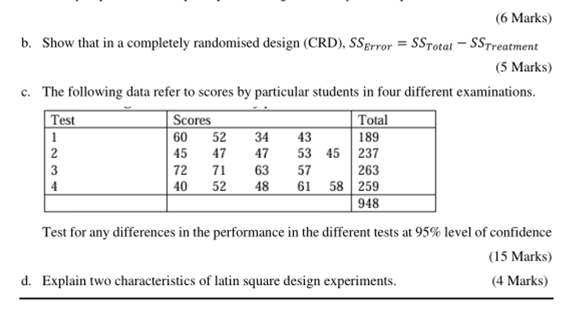 b. Show that in a completely randomised design (CRD), SS_{Error} = SS_{To..