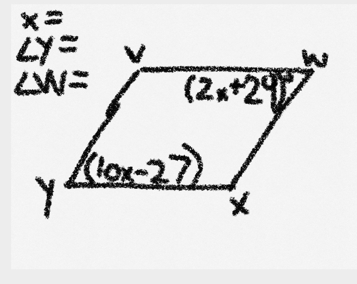 Given the diagram of a parallelogram VWXY, where angle W = (2x + 29) degr..