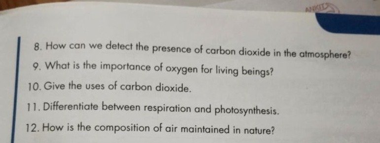 Questions How can we detect the presence of carbon dioxide in the atmosp..