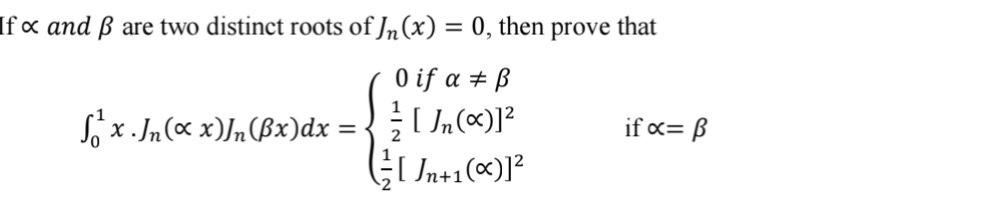 If \alpha and \beta are two distinct roots of J_n(x) = 0 , then prov..