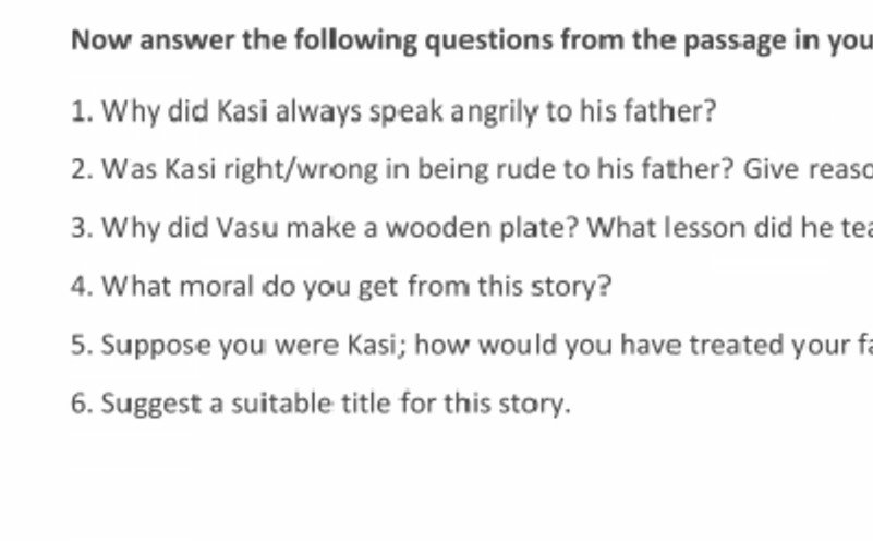 Questions about Kasi and his father story Why did Kasi always speak angr..