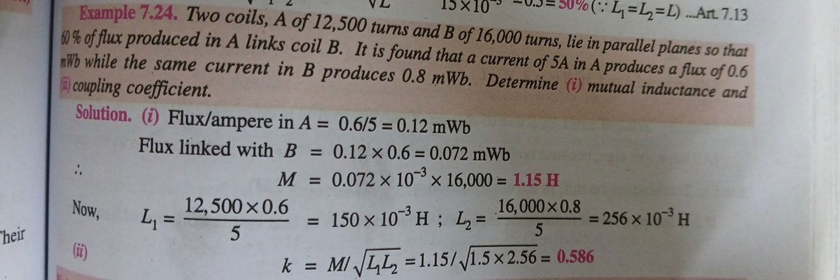 Two coils, A and B, have 12,500 and 16,000 turns respectively. They lie i..