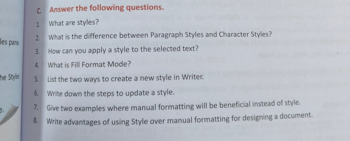 C. Answer the following questions. What are styles? What is the differenc..